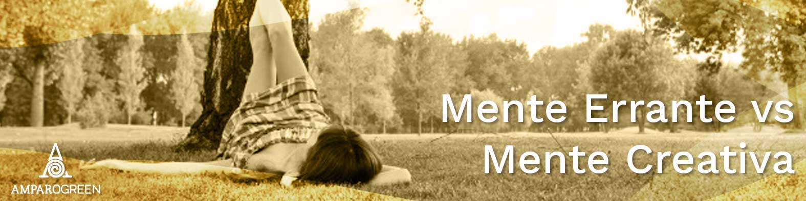 Mente Errante vs Mente Creativa - Green Coaching
